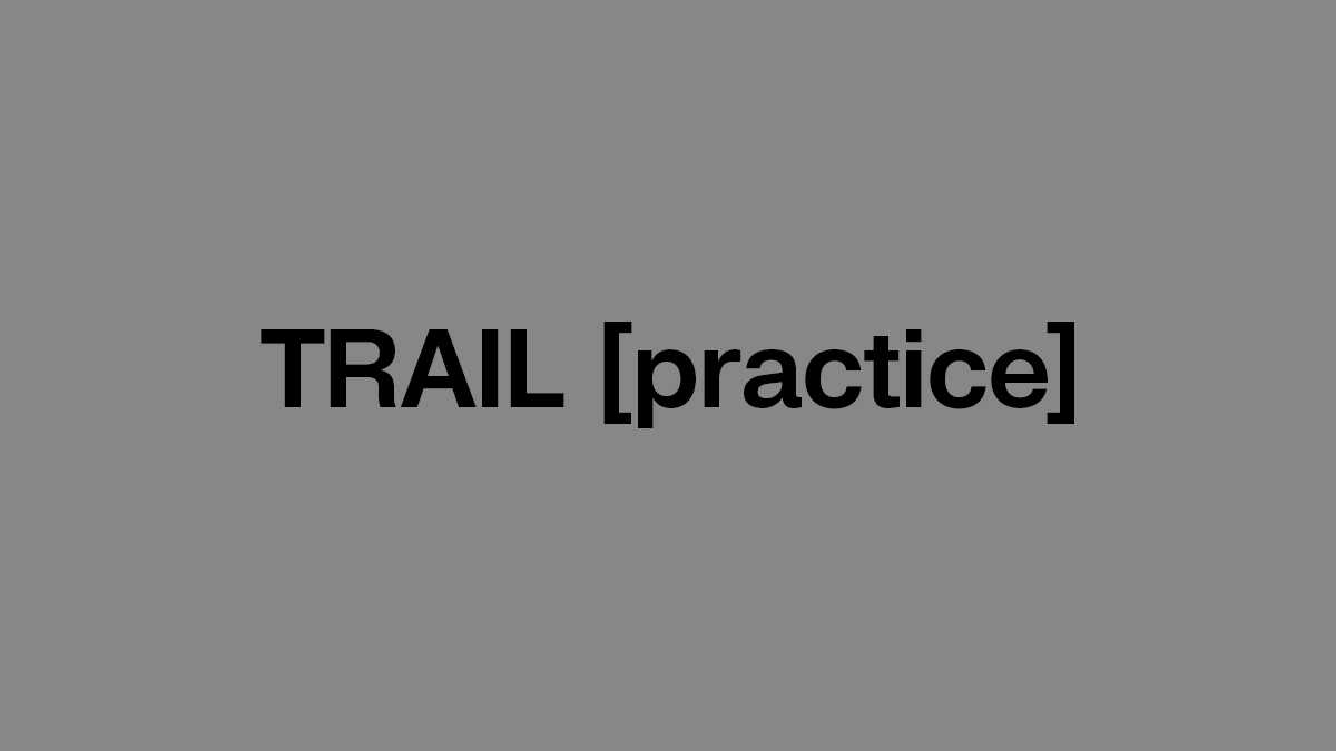 Trail Practice Projects, Objects & Superjects